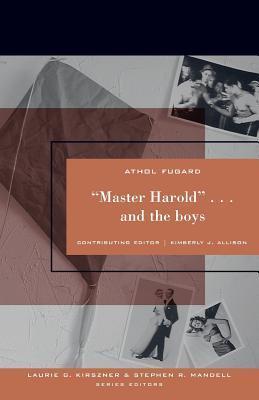 "Master Harold" and the Boys by Athol Fugard | Goodreads