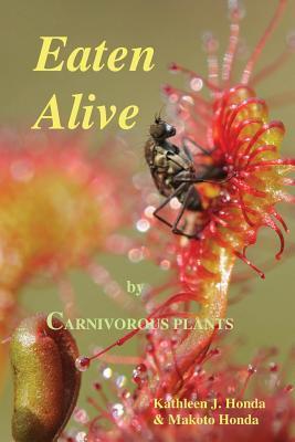 Eaten Alive by Carnivorous Plants: Color Photo Edition - Kids' Natural ...