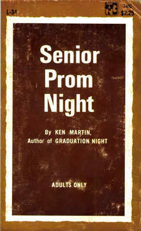 Senior Prom Night by Ken Martin | Goodreads