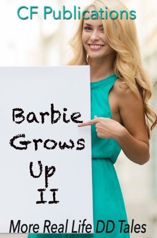 Barbie Grows Up II by C.F. Publications | Goodreads