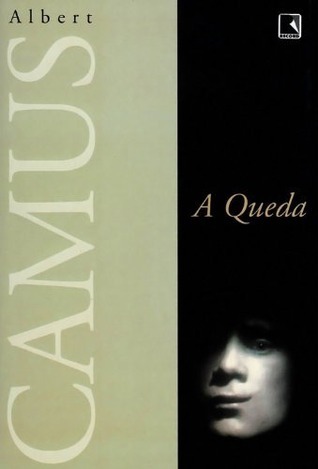 A Queda by Albert Camus | Goodreads