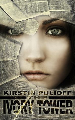 The Ivory Tower by Kirstin Pulioff | Goodreads