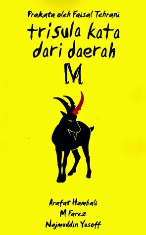 Trisula Kata Dari Daerah M by Arafat Hambali | Goodreads