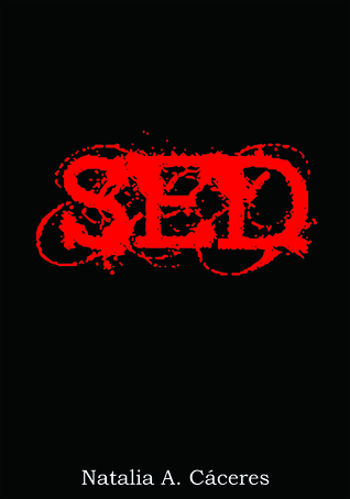 Sed by Natalia Cáceres | Goodreads