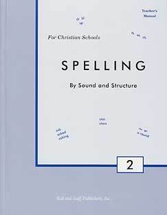 Spelling By Sound and Structure Teacher's Manual by Rod and Staff ...