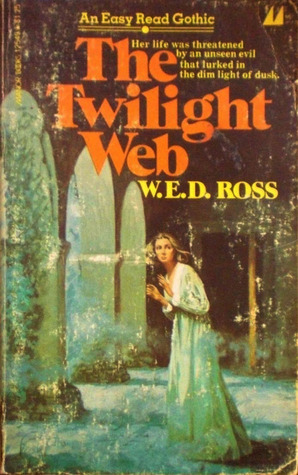 The Twilight Web by W.E.D. Ross | Goodreads