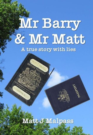A true story with lies. by Matt James Malpass | Goodreads