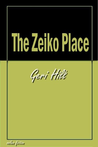 The Zeiko Place by Gerri Hill | Goodreads