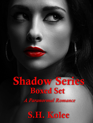 Shadow Series Boxed Set by S.H. Kolee | Goodreads