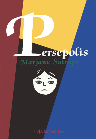 Persepolis by Marjane Satrapi | Goodreads