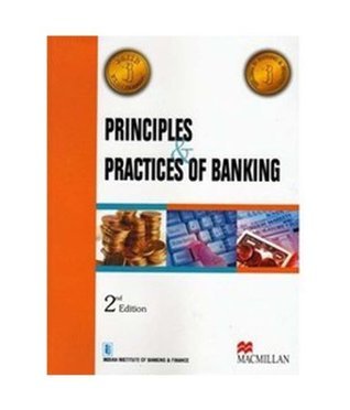 Principles & Practices of Banking by Indian Institute of Banking ...