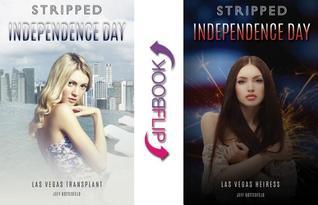 Independence Day (Stripped, #3) by Jeff Gottesfeld | Goodreads
