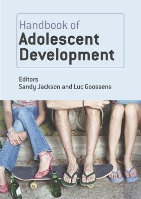 Handbook of Adolescent Development by Sandy Jackson | Goodreads