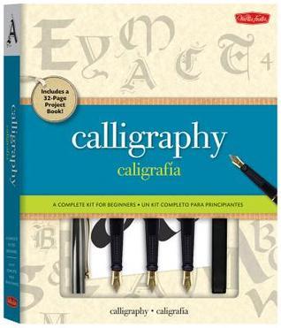 Calligraphy: Caligraphia [Kit]: A Complete Lettering Kit for Beginners ...