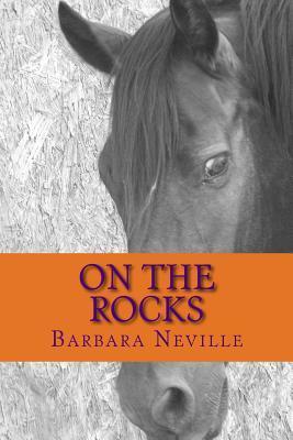 On the Rocks (Spirit Animal, #1) by Barbara Neville | Goodreads