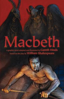 Macbeth: A Graphic Novel: A Graphic Novel (A Classroom-Friendly Visual ...