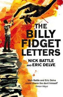The Billy Fidget Letters by Nick Battle | Goodreads