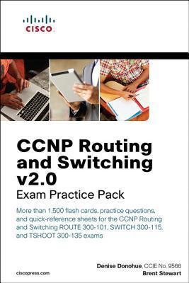 CCNP Routing and Switching v2.0 Exam Practice Pack by Denise Donohue ...