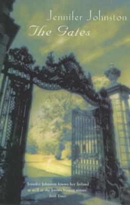 The Gates by Jennifer Johnston | Goodreads