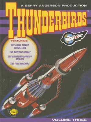 Thunderbirds Comic Volume 3 by Gerry Anderson | Goodreads