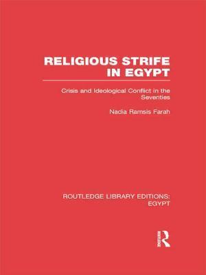 Religious Strife in Egypt (RLE Egypt) by Nadia Ramsis Farah | Goodreads