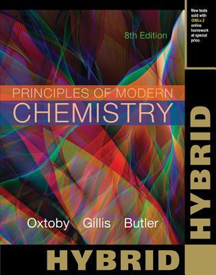 Principles of Modern Chemistry, Hybrid Edition by David W. Oxtoby ...