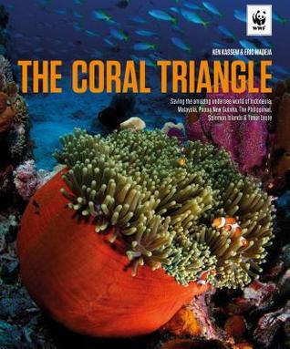 The Coral Triangle by Ken Kassem | Goodreads