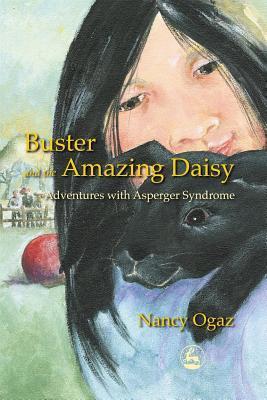 Buster and the Amazing Daisy by Nancy Ogaz | Goodreads