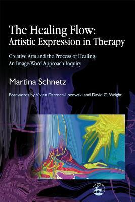 The Healing Flow: Artistic Expression in Therapy: Creative Arts and the ...