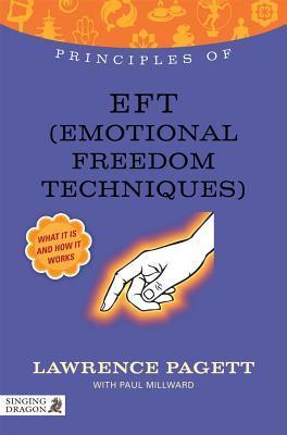 Principles of EFT (Emotional Freedom Techniques): What it is, How it ...