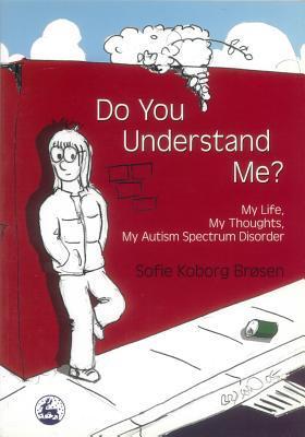 Do You Understand Me? by Sofie Koborg Brosen | Goodreads
