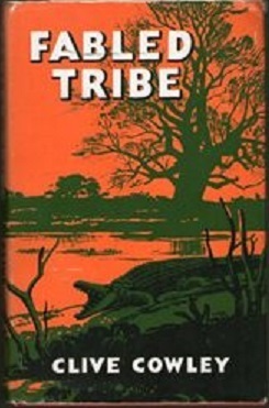Fabled Tribe: A Journey To Discover The River Bushmen Of The Okavango ...