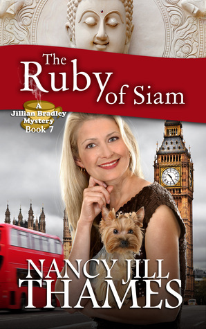 The Ruby of Siam (Jillian Bradley, #7) by Nancy Jill Thames | Goodreads