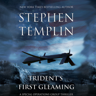 Trident's First Gleaming: A Special Operations Group Thriller by ...