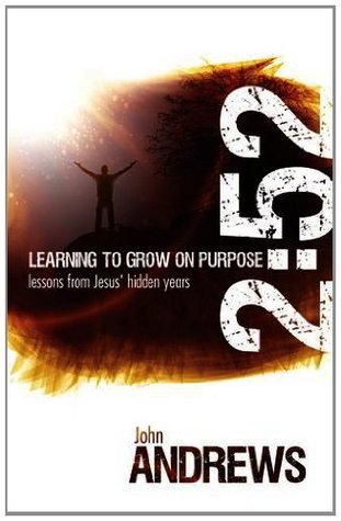 2:52 Learning to grow on purpose by John Andrews | Goodreads