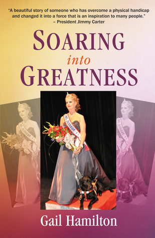 Soaring into Greatness: A Blind Woman's Vision to Live her Dreams and ...