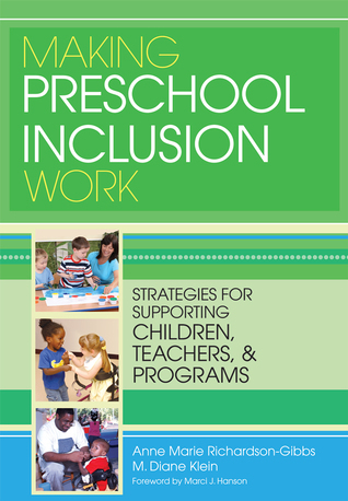 Making Preschool Inclusion Work: Strategies for Supporting Children ...