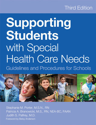 Supporting Students with Special Health Care Needs: Guidelines and ...