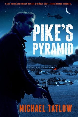 Pike's Pyramid by Michael Tatlow | Goodreads