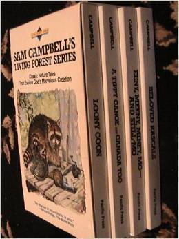 Sam Campbell's Living Forest Series: Classic Tales That Explore God's ...