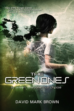 The Green Ones by David Mark Brown | Goodreads