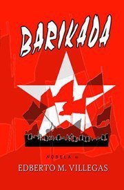 Barikada by Edberto Villegas | Goodreads