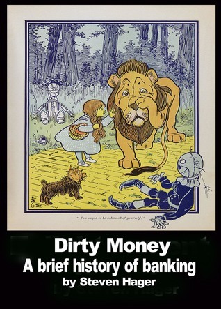 Dirty Money by Steven Hager | Goodreads