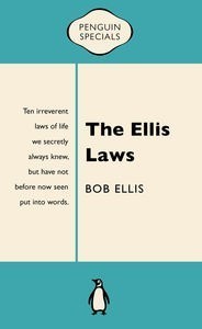 The Ellis Laws by Bob Ellis | Goodreads
