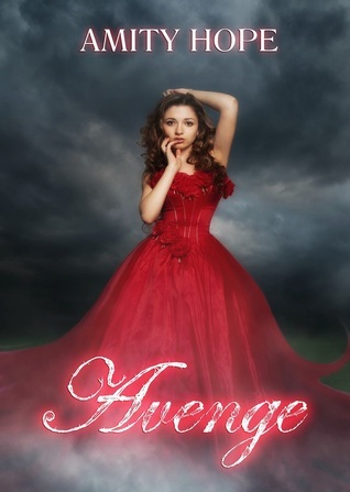 Avenge (Malice #2) by Amity Hope | Goodreads