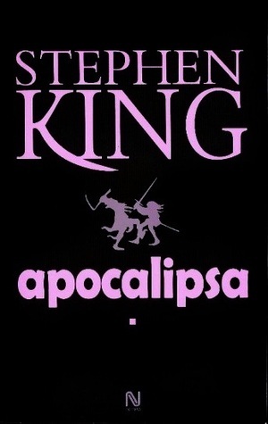 Apocalipsa Vol. 1 by Stephen King | Goodreads