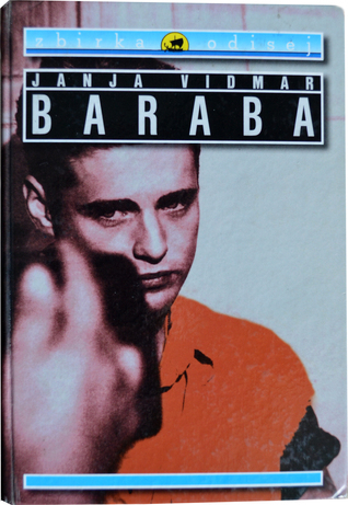 Baraba by Janja Vidmar | Goodreads