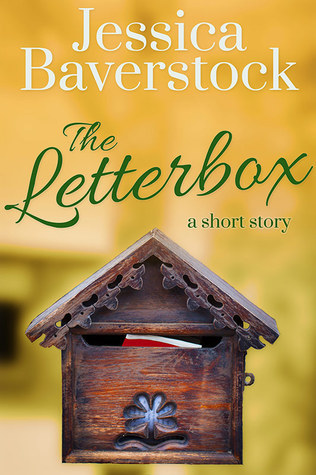The Letterbox: A Short Story by Jessica Baverstock | Goodreads