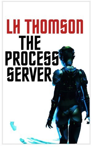 The Process Server by Ian Loome | Goodreads