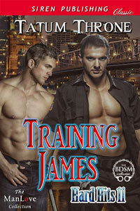 Training James (Hard Hits, #11) by Tatum Throne | Goodreads